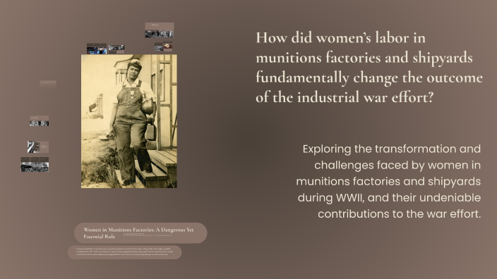The Impact of Women's Labor in Munitions Factories and Shipyards on the ...