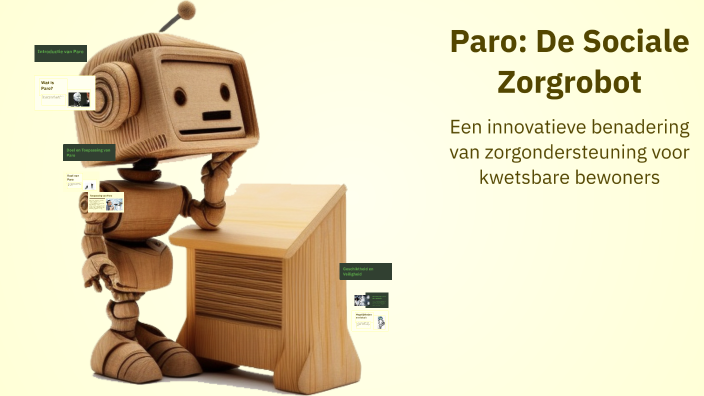 Paro: De Sociale Zorgrobot by anja Vos on Prezi