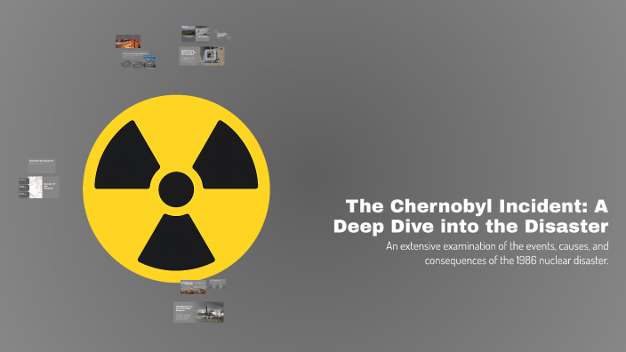 The Chernobyl Incident: A Deep Dive into the Disaster by virat kohli on ...