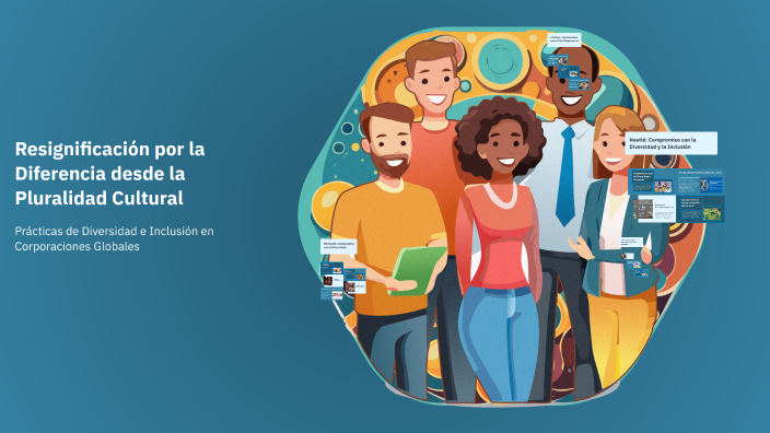 Resignificación por la Diferencia desde la Pluralidad Cultural by Sebas ...