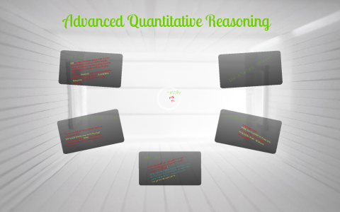 Advanced Quantitative Reasoning by Austin Williams on Prezi