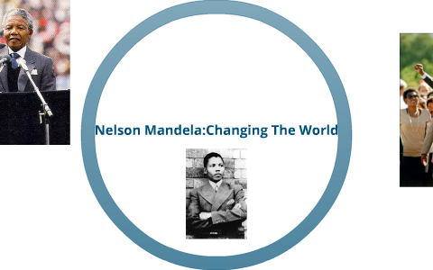 Nelson Mandela:Changing the world by Nick Fragnoli