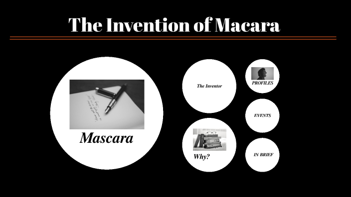 The Invention of Mascara by on Prezi