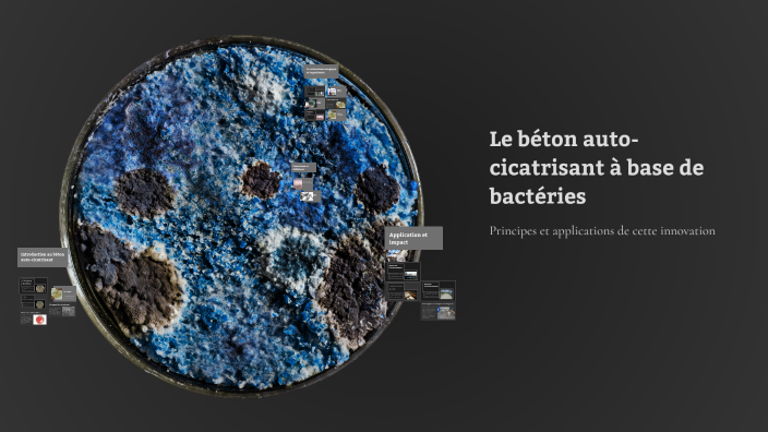 Le béton auto-cicatrisant à base de bactéries by Israe Idrissi on Prezi