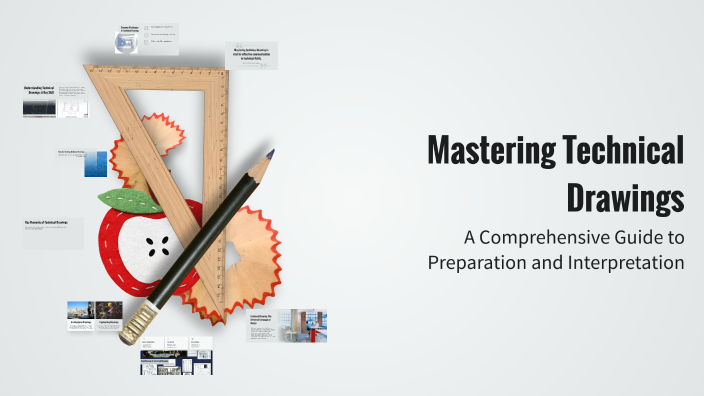 Mastering Technical Drawings by AH ١٢١ on Prezi