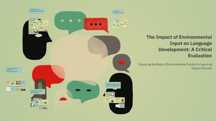 The Impact of Environmental Input on Language Development: A Critical ...