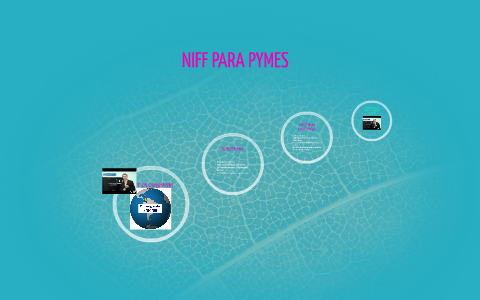 NIFF PARA PYMES by on Prezi