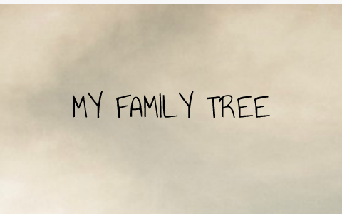 Family Tree :) by Katheryn Pena on Prezi