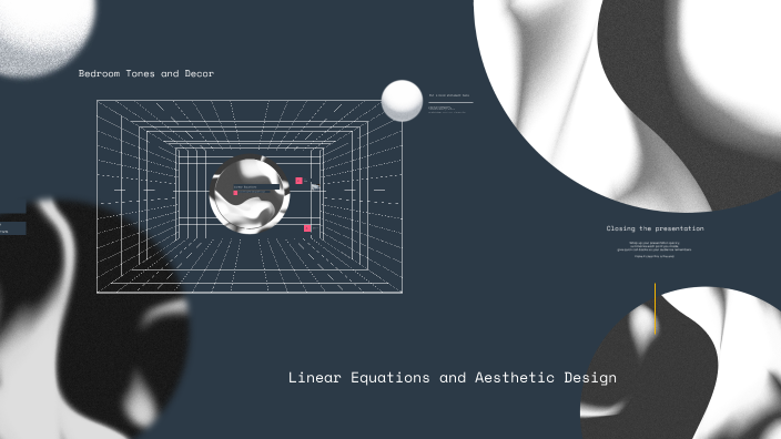 Linear Equations and Aesthetic Designs by валерия бобешко on Prezi