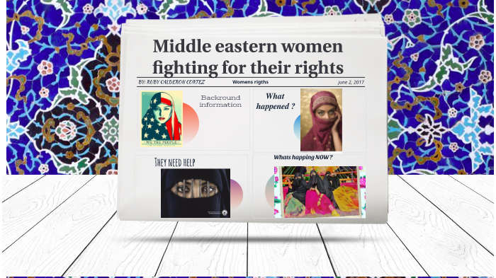 WOMEN IN THE MIDDLE EAST by ruby calderon on Prezi