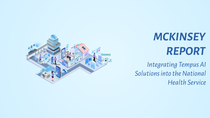 MCKINSEY REPORT by henry richardson on Prezi