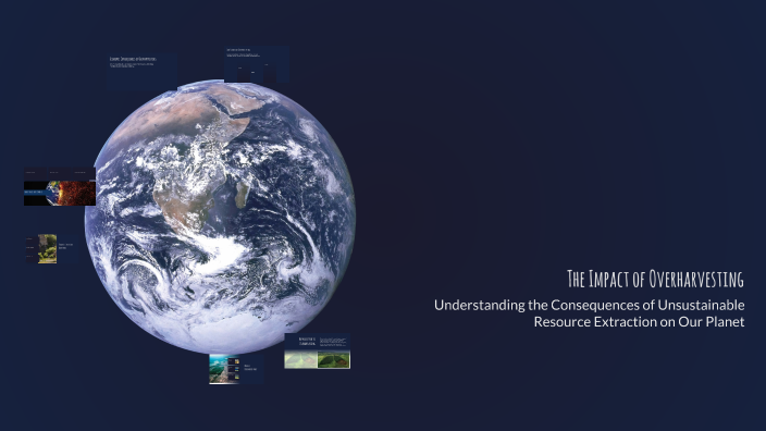 The Impact of Overharvesting by kdok kokk on Prezi