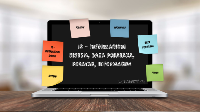 IS - informacioni sistem, baza podataka, podatak, informacija by janja ...