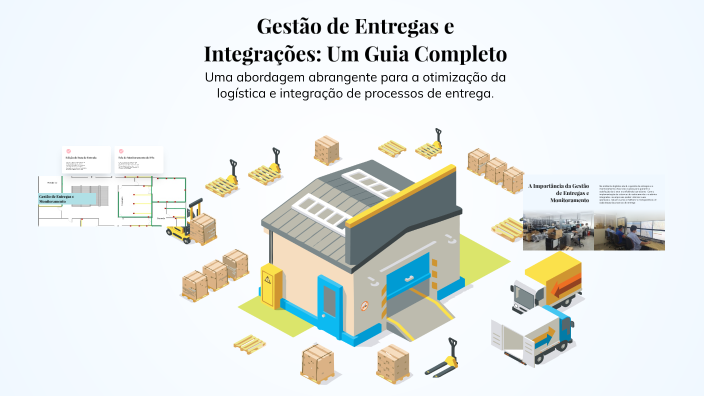 Gestão de Entregas e Integrações: Um Guia Completo by Stefanny Silva ...