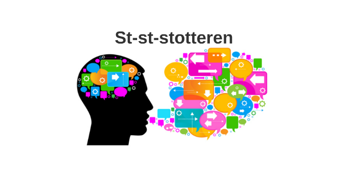 Stotteren by Mirjam Jonker on Prezi