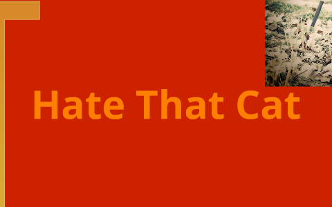 Poetry Book Project: Hate That Cat by Ashley Crawford on Prezi
