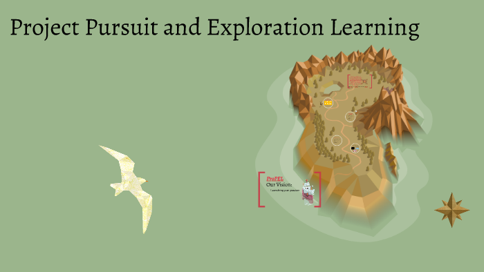 ProPEL (Project Pursuit and Exploration Learning) by Ralph Wagner on Prezi
