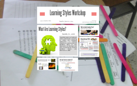 Learning Styles Workshop by Oris Puga on Prezi