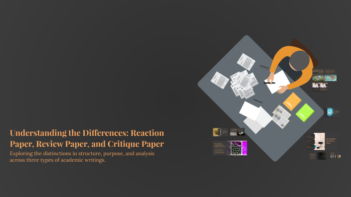 Understanding the Differences: Reaction Paper, Review Paper, and ...