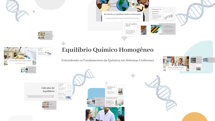 Equilíbrio Químico Homogêneo by Tiago Alves on Prezi