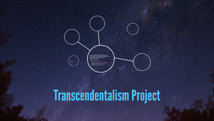 Transcendentalism Project by on Prezi