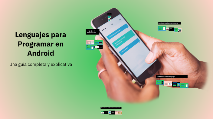 Lenguajes para Programar en Android by AXEL MARTINEZ ANDRES on Prezi