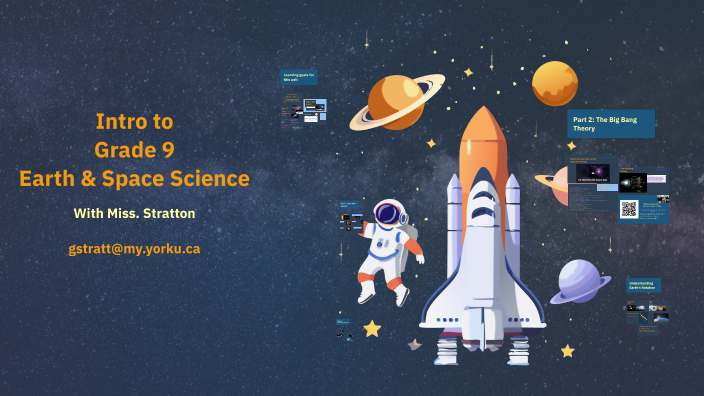 Grade 9 Space Science: Exploring the Universe by Grace Stratton on Prezi