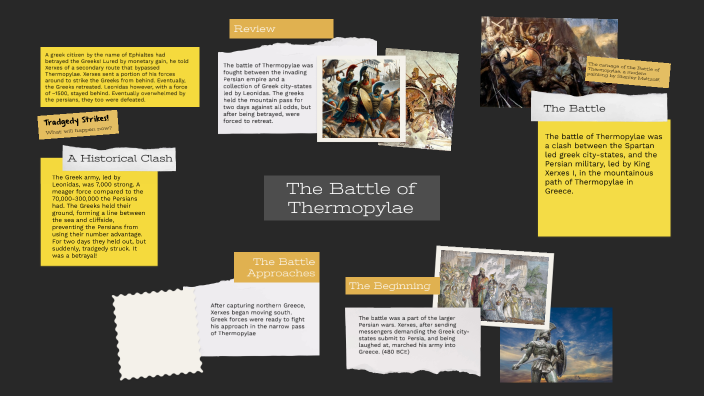 The Battle of Thermopylae by a m on Prezi
