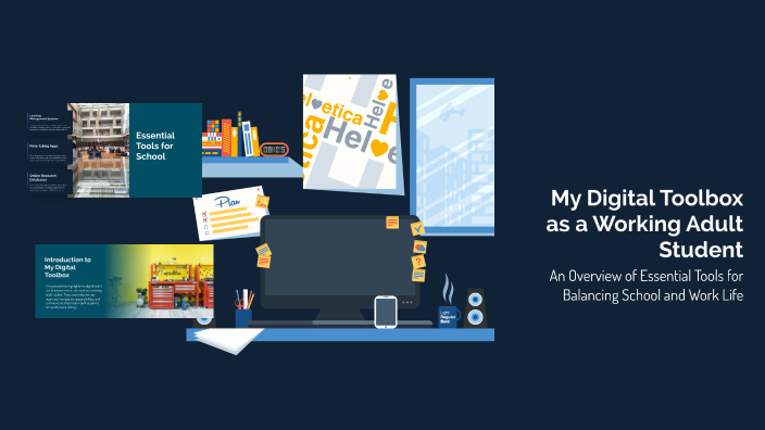 My Digital Toolbox as a Working Adult Student by Nancy Ileriok on Prezi