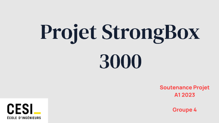 Projet StrongBox 3000 2.0 by Max Ytreza on Prezi