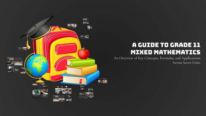 A Guide to Grade 11 Mixed Mathematics by Carlton Rodney on Prezi