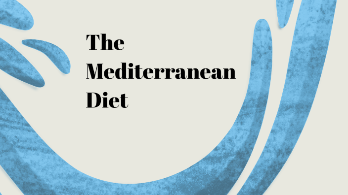 Mod 5 Discussion: The Mediterranean Diet by Rebecca Scheer on Prezi