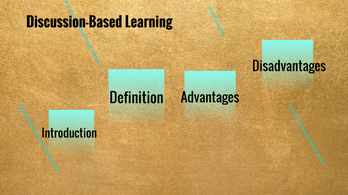 Discussion-Based Learning by Bahman Hassan on Prezi