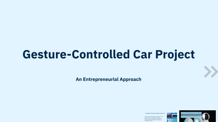 Gesture-Controlled Car Project by sam gupta on Prezi