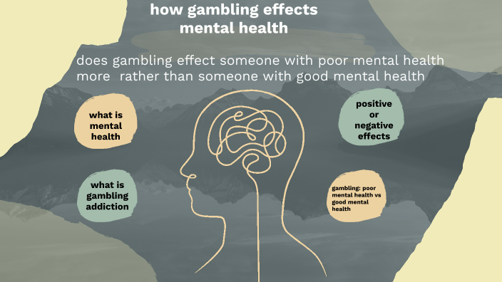 how compulsive gambling disorder effects a perons mental health by ...