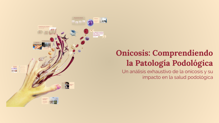 Onicosis: Comprendiendo la Patología Podológica by SALVADOR JESUS URZUA ...