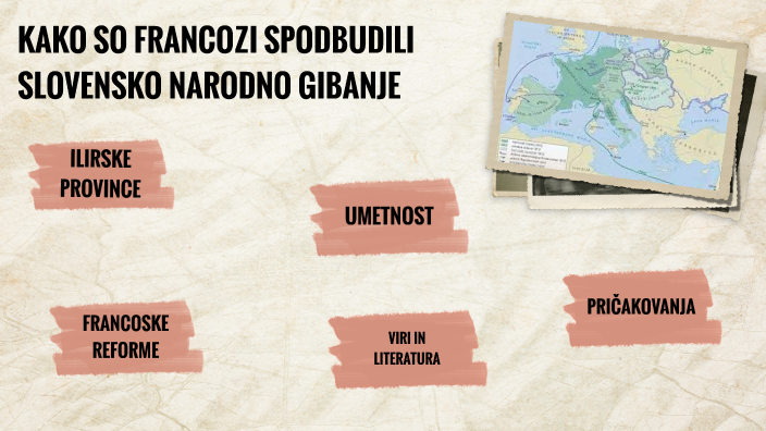 Kako so francozi spodbudili slovensko narodno gibanje by lucija pirc on ...