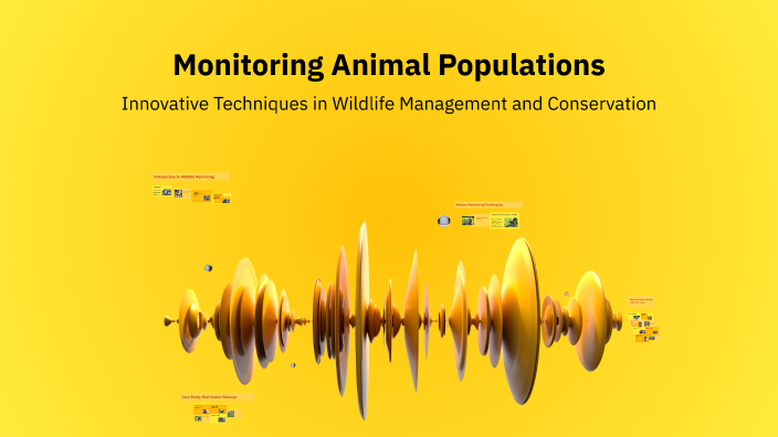 Monitoring Animal Populations by George Rallis on Prezi