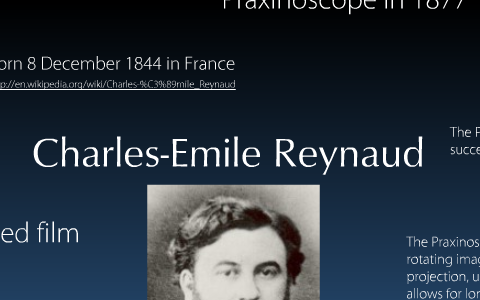Charles-Emile Reynaud by Lauren Newman on Prezi