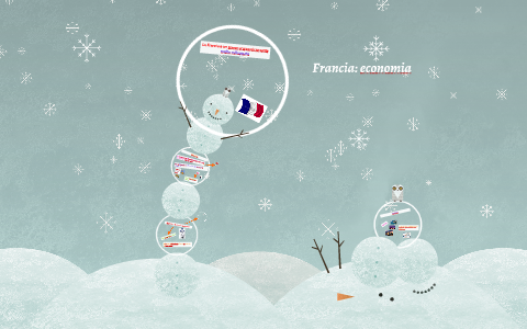 Francia: economia by barbara bertoni on Prezi