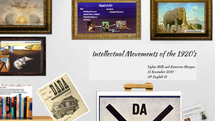 Intellectual Movements of the 1920's by Home Boys Official on Prezi