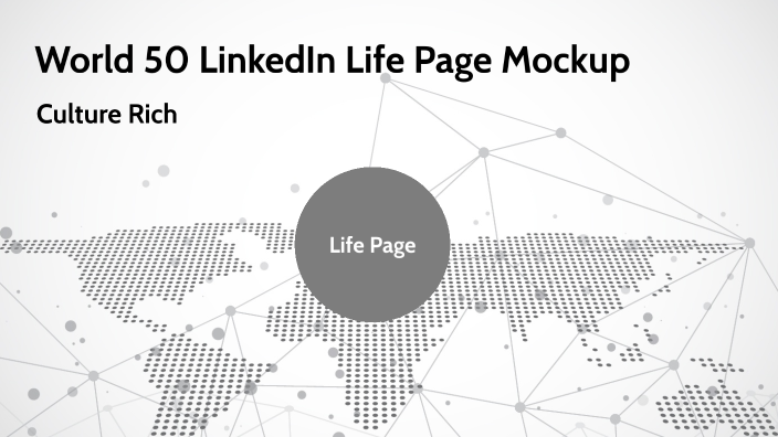World50 LinkedIn Life Page Mockup by Sabrina Juul on Prezi