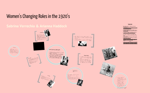 Women's Changing Roles in the 1920s by Sabrina Verrechia on Prezi