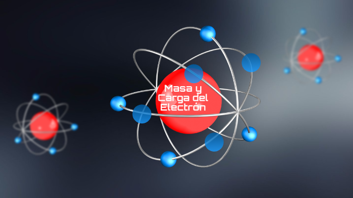 Masa y Carga del Electron by Maricon Mariquita on Prezi