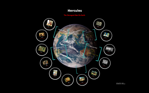 Hercules: The Strongest Man On Earth by Kayleigh Jenkins on Prezi