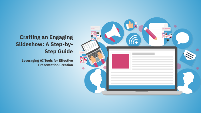 Crafting an Engaging Slideshow: A Step-by-Step Guide by Harsh Dhage on ...