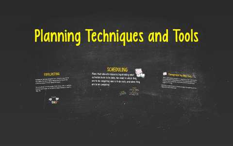 Planning Techniques and Tools by Josef Neil on Prezi