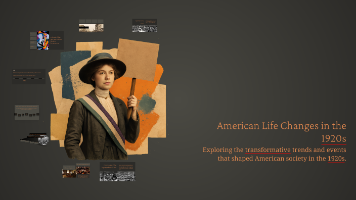 American Life Changes in the 1920s by Dominic Brazelton on Prezi