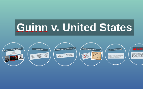 Guinn v. United States by Eli Ghil on Prezi