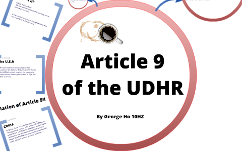 Universal Declaration of Human Rights - Article 9 by George Ho on Prezi